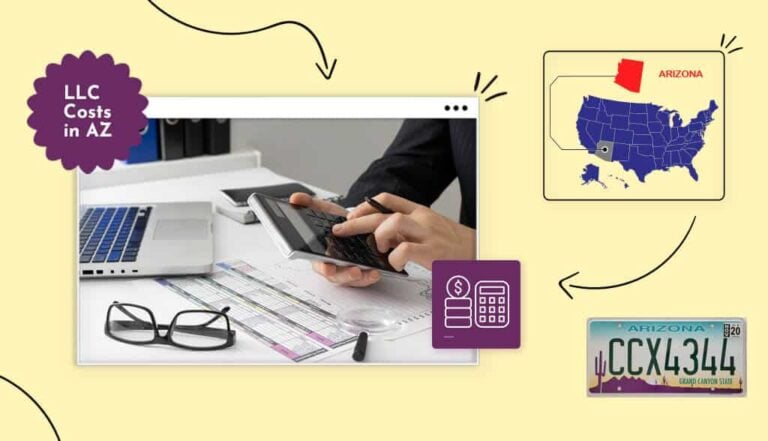 How Much Does an LLC Cost in Arizona? | Detailed Breakdown